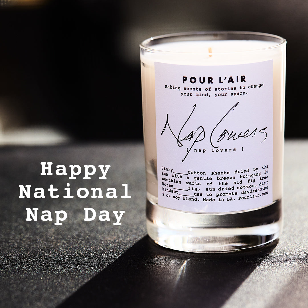 Celebrate National Nap Day | #napatworkday, #napcandle, # ...
